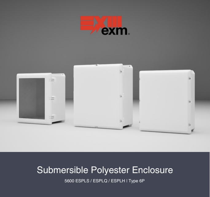 Submersible Polyester Enclosure - EXM Manufacturing